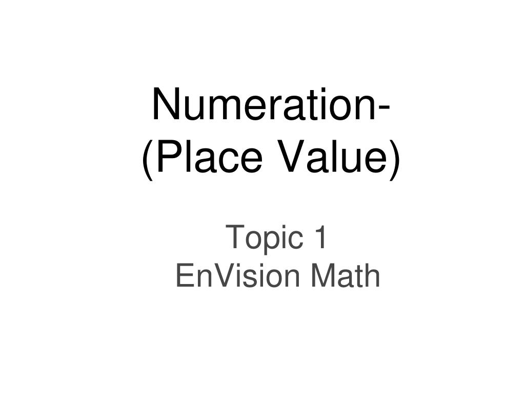 PPT - Topic 1 EnVision Math PowerPoint Presentation, free download - ID ...