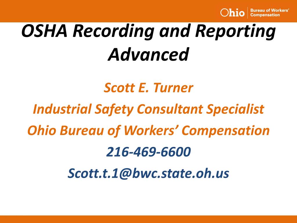 PPT - OSHA Recording and Reporting Advanced PowerPoint Presentation ...