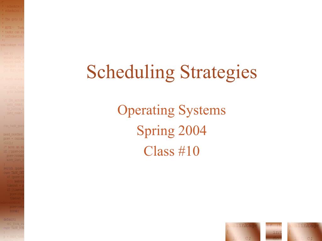 PPT - Scheduling Strategies PowerPoint Presentation, free download - ID ...