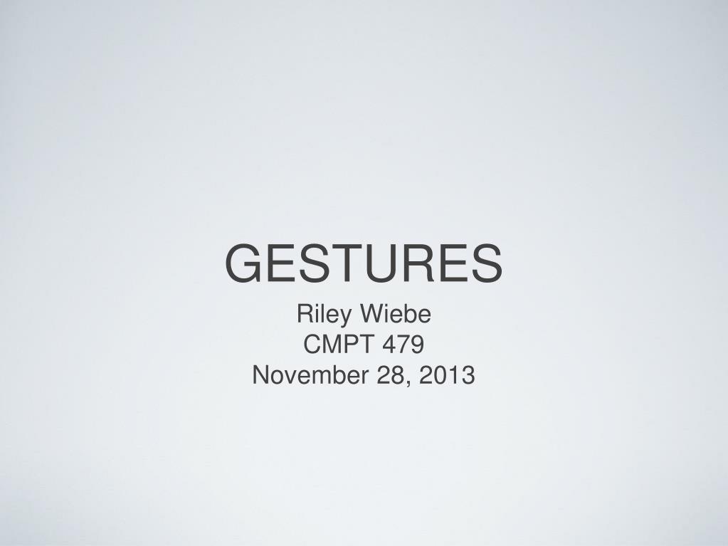 PPT - GESTURES PowerPoint Presentation, free download - ID:5761534