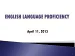 PPT - English Proficiency Training - When to Use "Good" and "Well ...