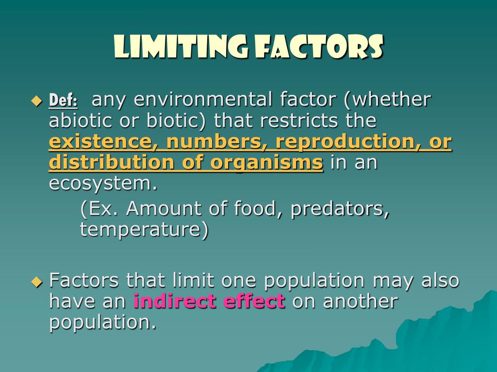 PPT - Limiting factors PowerPoint Presentation, free download - ID:5764499