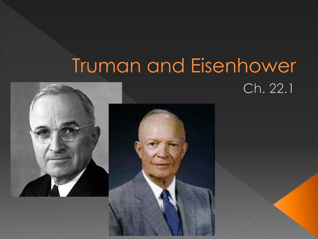 PPT - Truman and Eisenhower PowerPoint Presentation, free download - ID ...