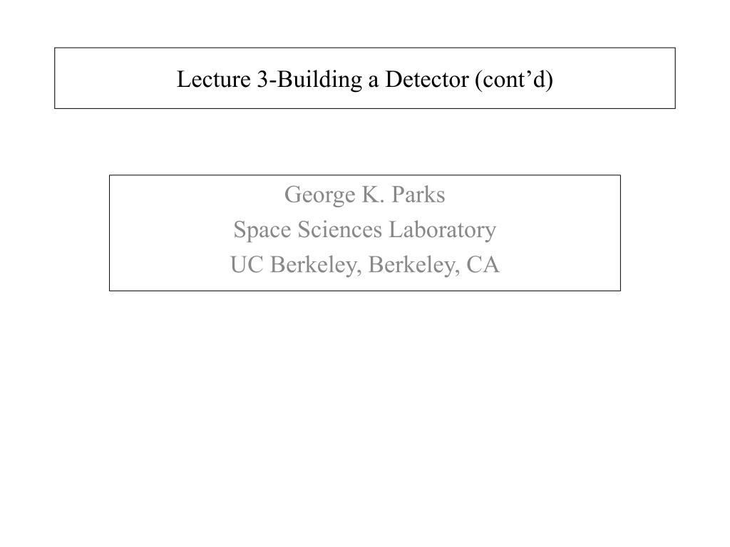 PPT - Lecture 3-Building a Detector (cont’d) PowerPoint Presentation ...