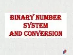 PPT - Number System and Conversion PowerPoint Presentation, free ...