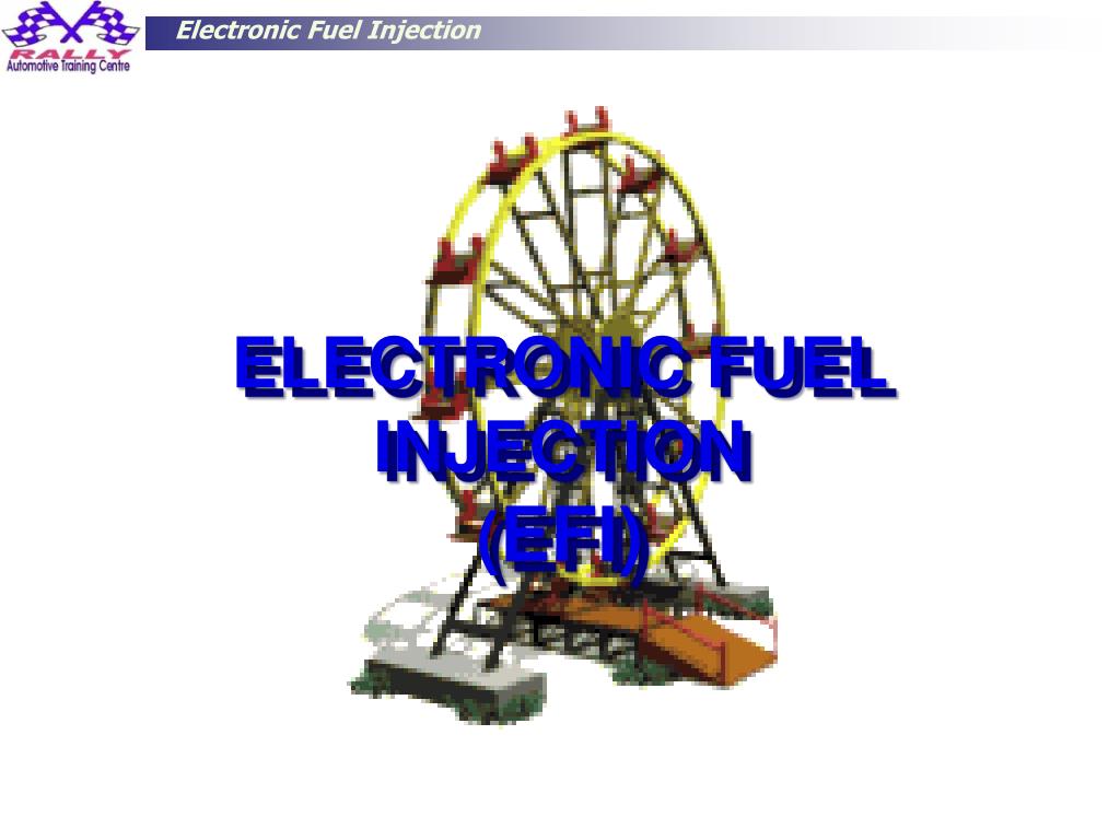 PPT - ELECTRONIC FUEL INJECTION ( EFI) PowerPoint Presentation, free ...