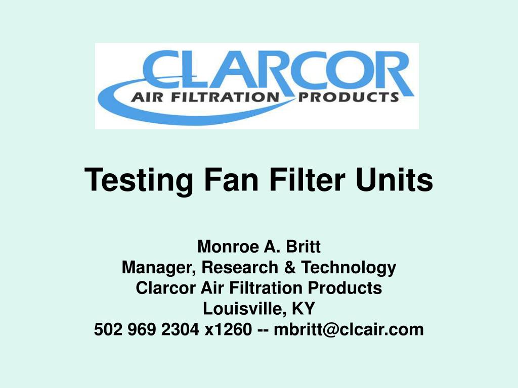 PPT - Testing Fan Filter Units PowerPoint Presentation, free download ...