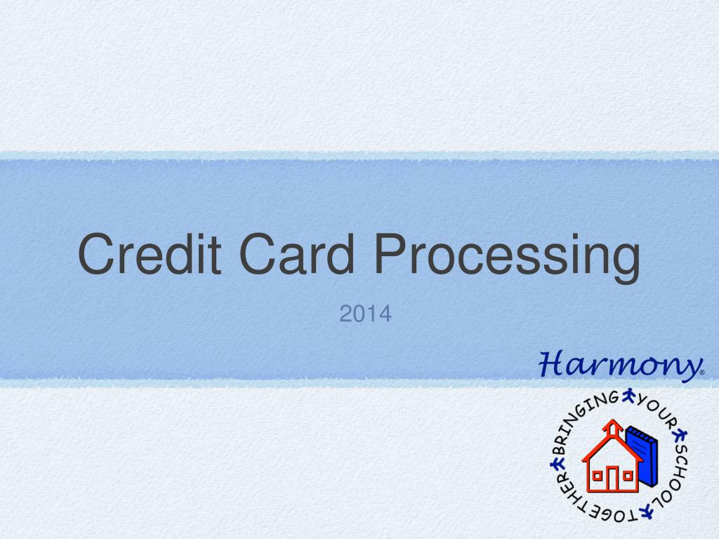 PPT - Credit Card Processing PowerPoint Presentation, free download ...