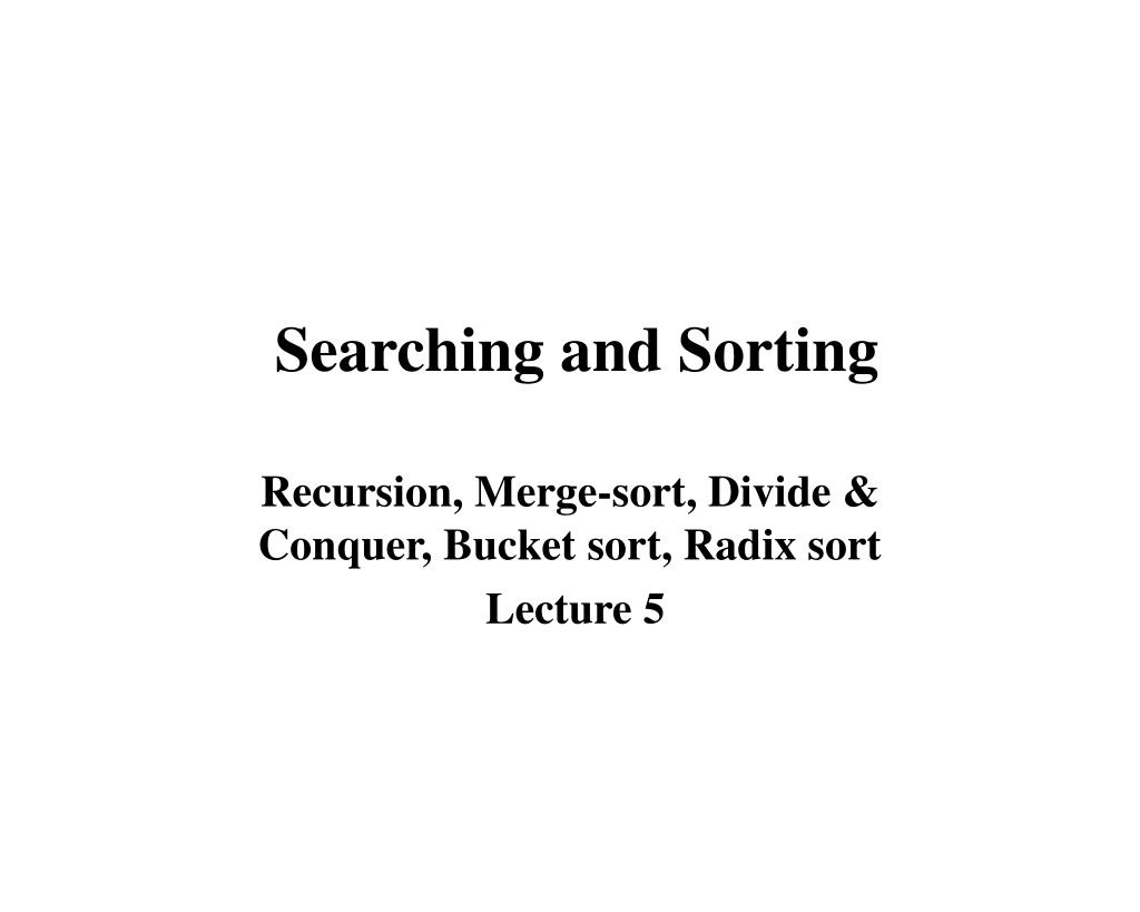 PPT - Searching and Sorting PowerPoint Presentation, free download - ID ...