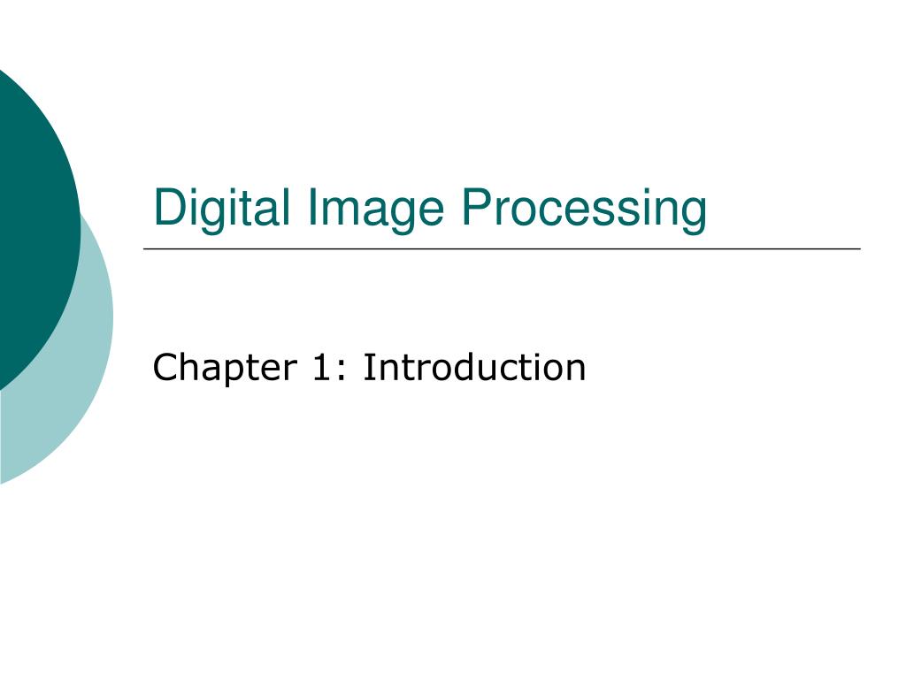 PPT - Digital Image Processing PowerPoint Presentation, free download ...
