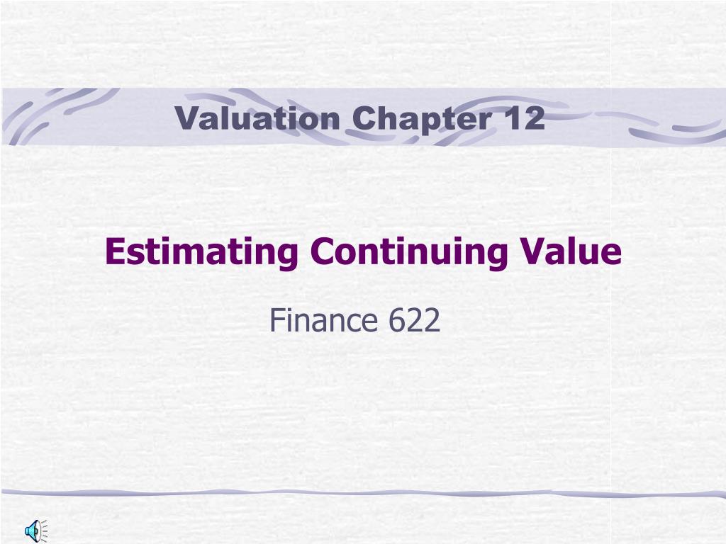 PPT - Estimating Continuing Value PowerPoint Presentation, free ...