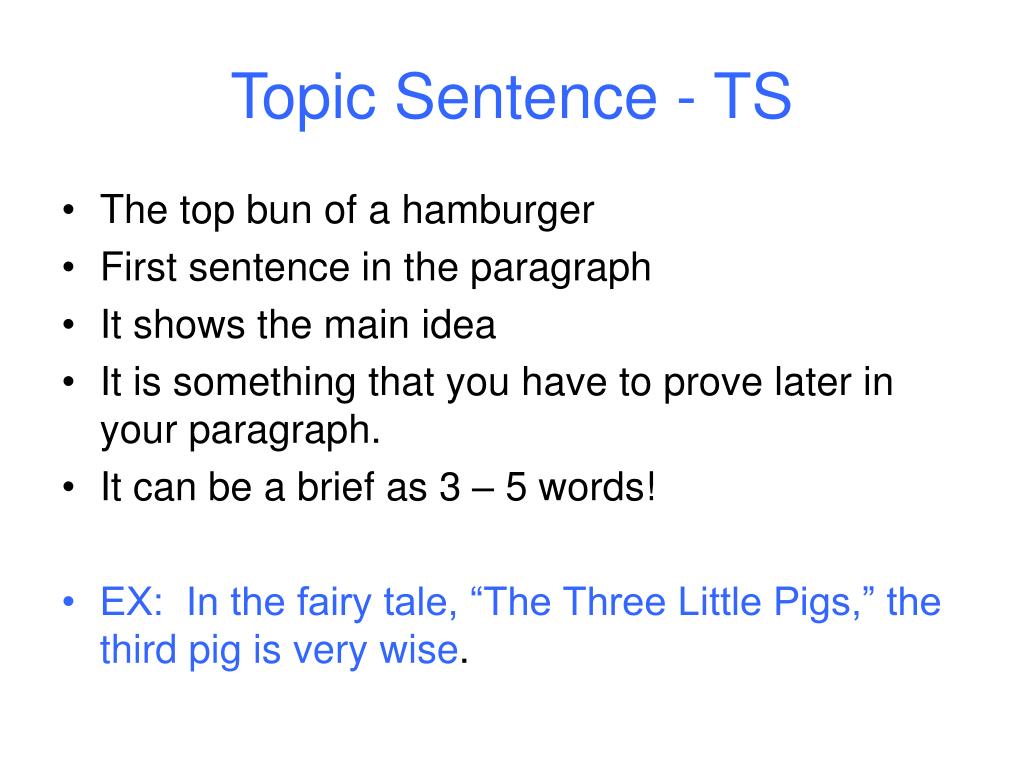 PPT - Topic Sentence - TS PowerPoint Presentation, free download - ID ...