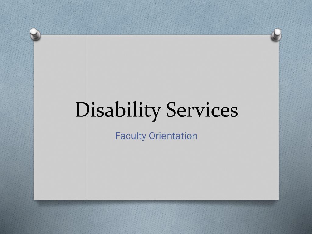 PPT - Disability Services PowerPoint Presentation, free download - ID ...