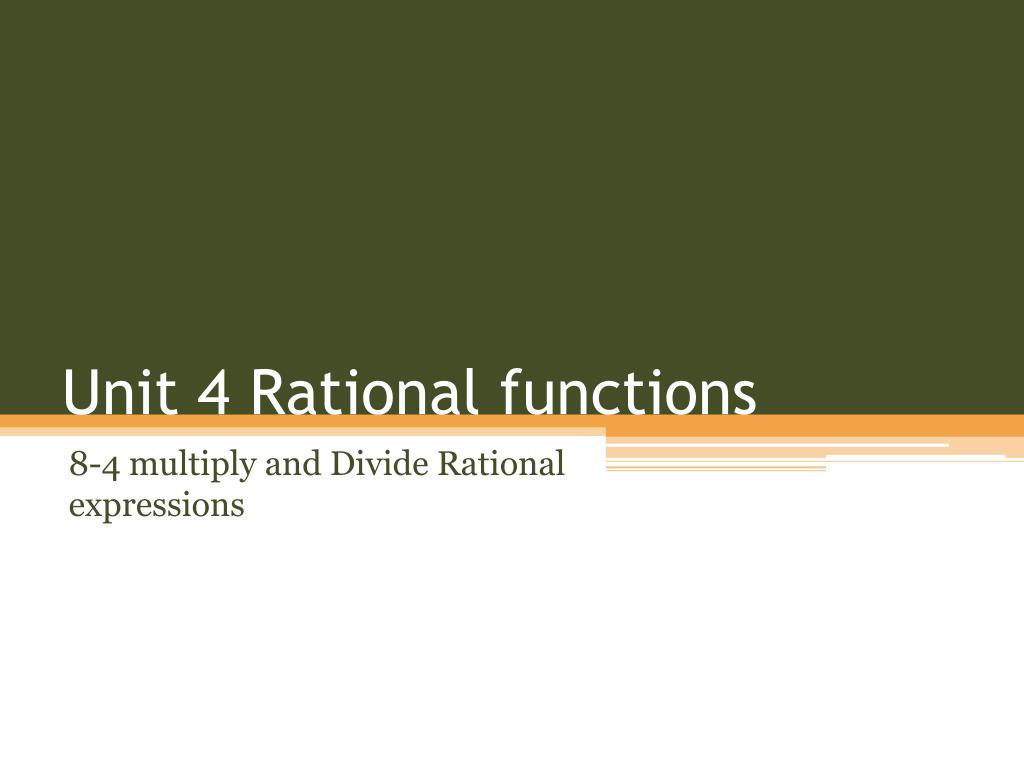 PPT - Unit 4 Rational functions PowerPoint Presentation, free download ...