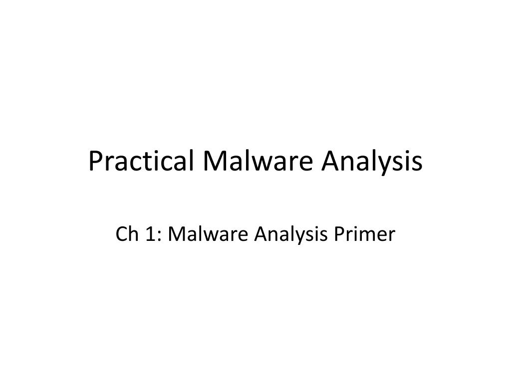 PPT - Practical Malware Analysis PowerPoint Presentation, free download ...
