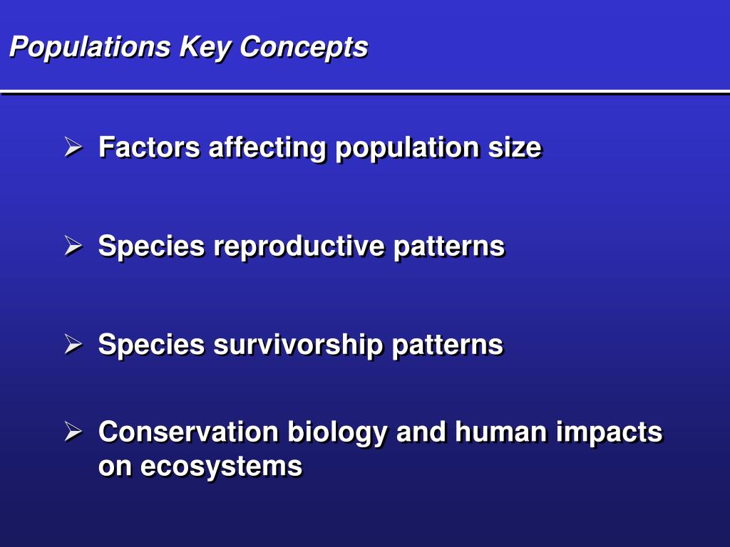 PPT - Populations Key Concepts PowerPoint Presentation, free download ...