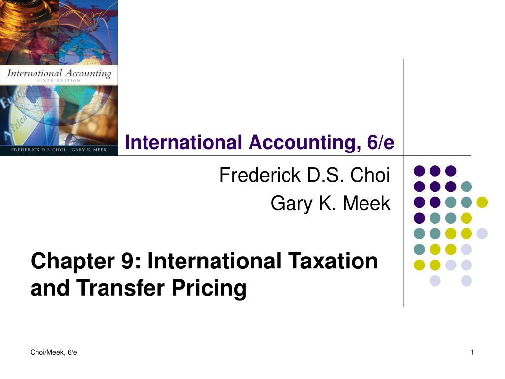 PPT - International Accounting, 6/e PowerPoint Presentation, free download - ID:5774920