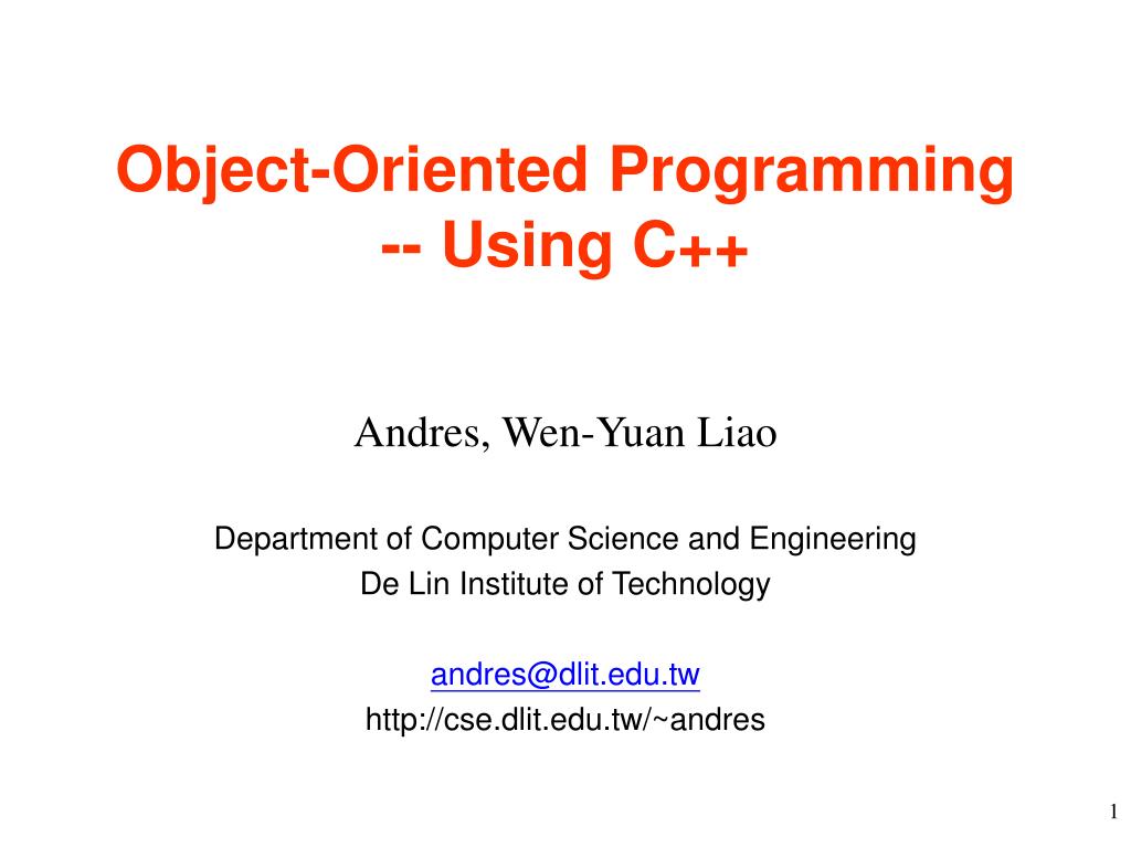 PPT - Object-Oriented Programming -- Using C++ PowerPoint Presentation ...