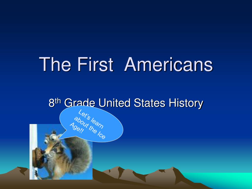 PPT - The First Americans PowerPoint Presentation, free download - ID ...