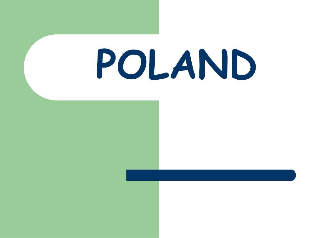 PPT - POLAND PowerPoint Presentation, free download - ID:5776775
