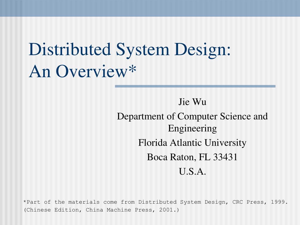 PPT - Distributed System Design: An Overview* PowerPoint Presentation ...