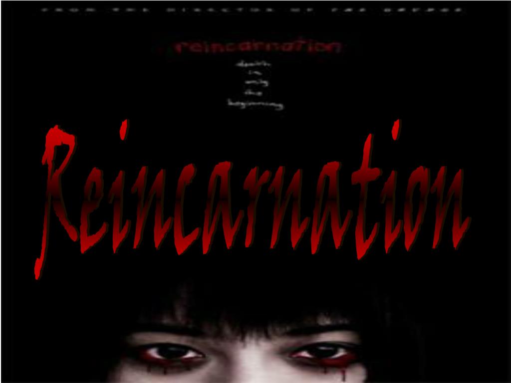 PPT - Reincarnation PowerPoint Presentation, free download - ID:5781975