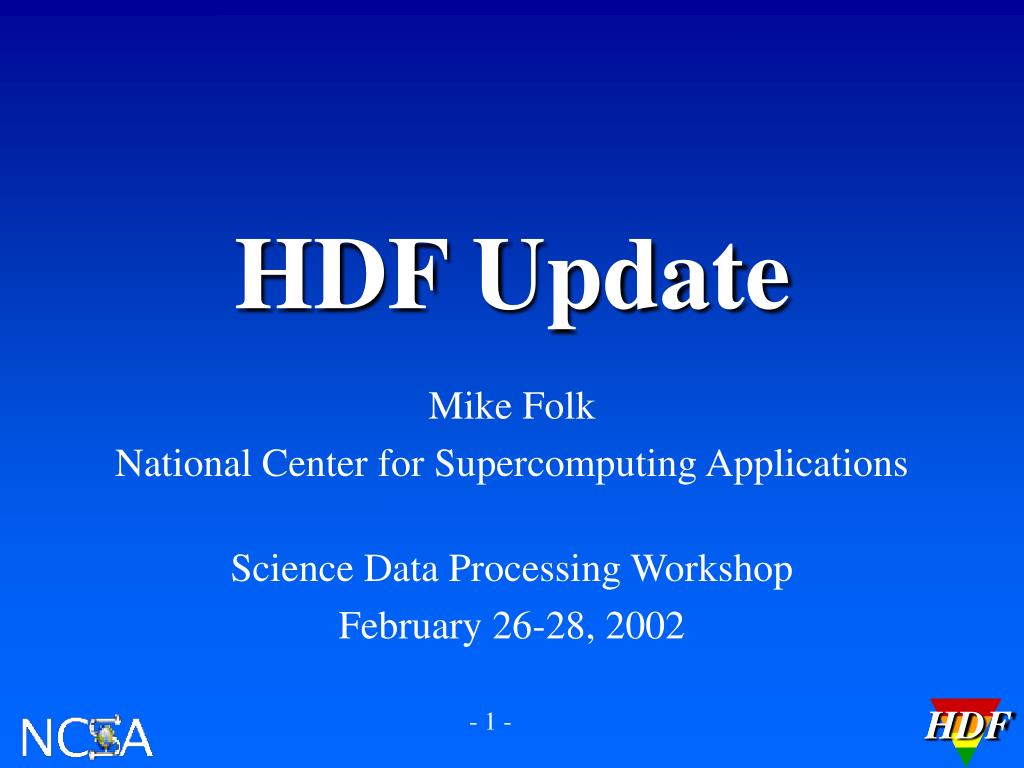 PPT - HDF Update PowerPoint Presentation, free download - ID:5783490