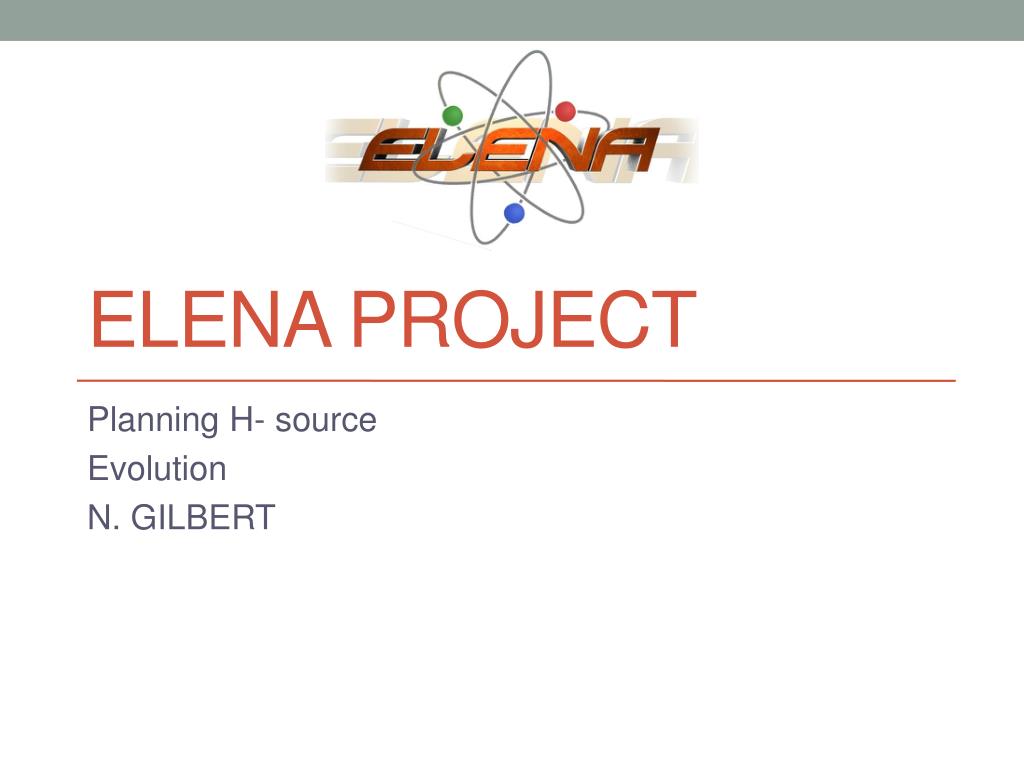 PPT - Elena Project PowerPoint Presentation, free download - ID:5785575