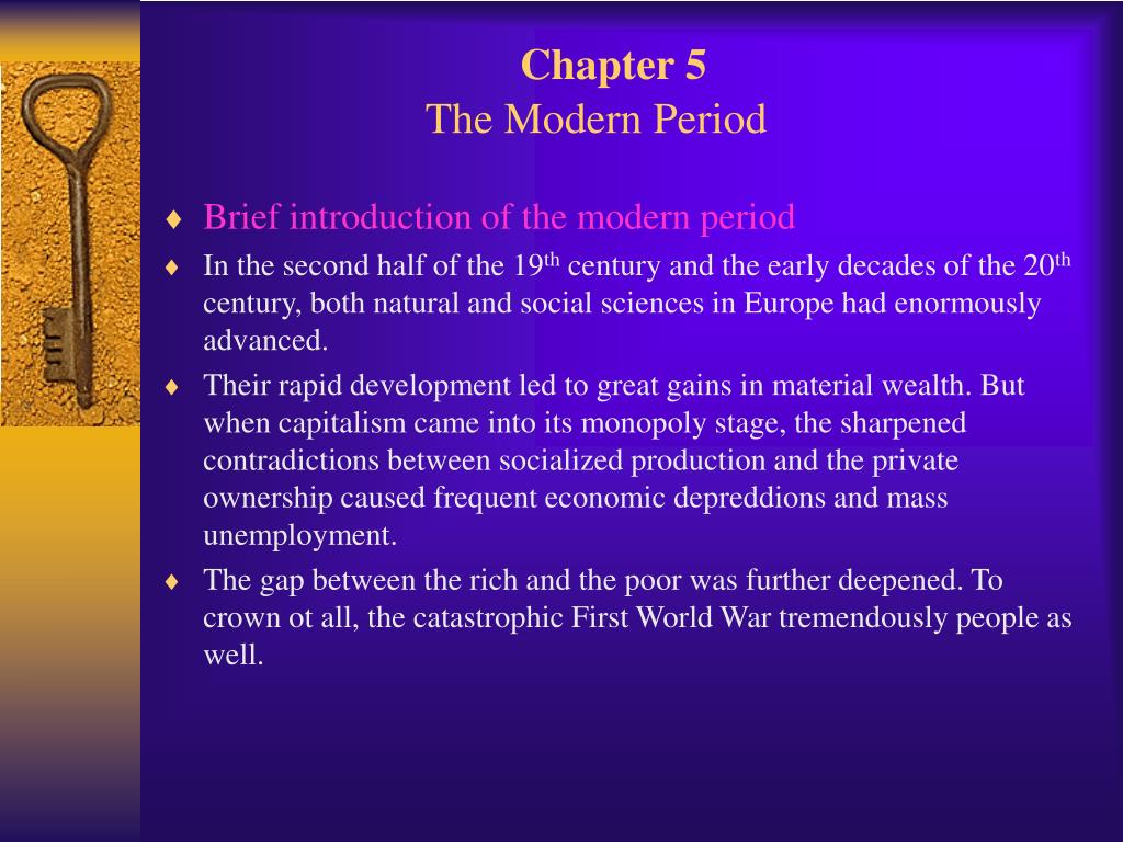 PPT - Chapter 5 The Modern Period PowerPoint Presentation, free ...