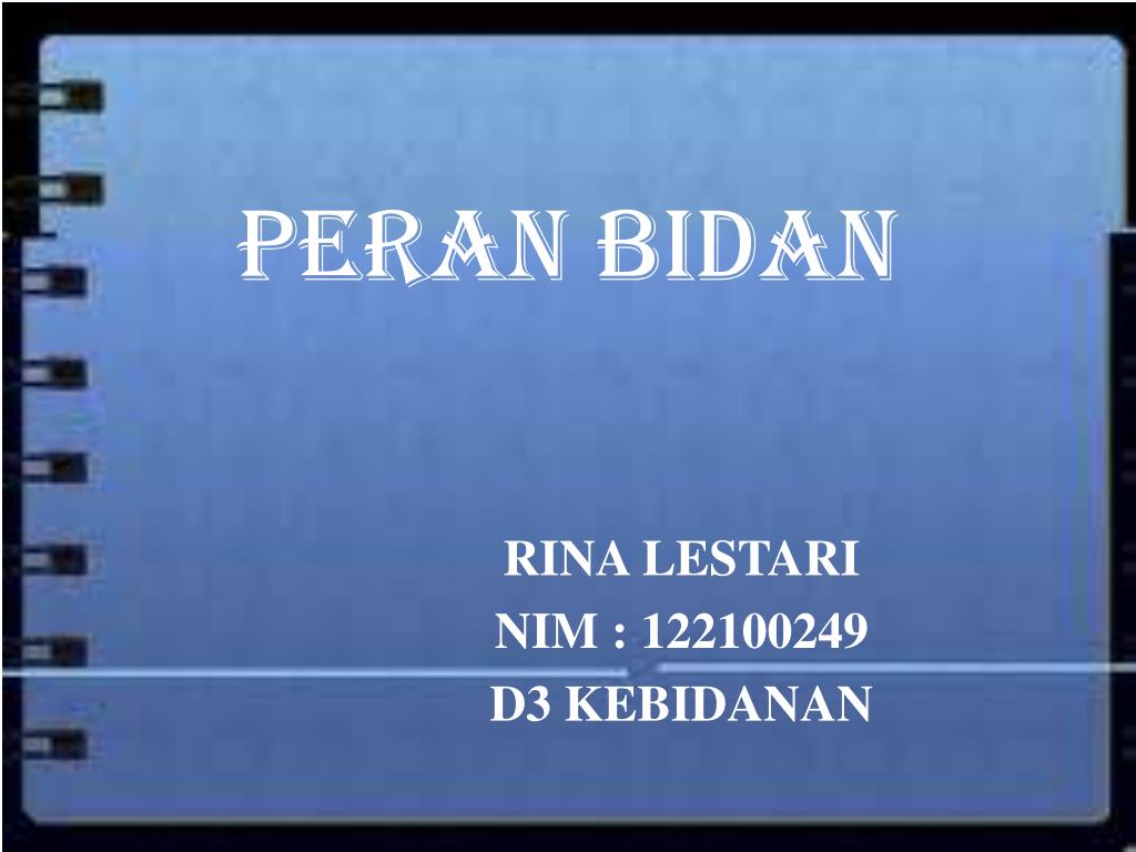 PPT - PERAN BIDAN PowerPoint Presentation, free download - ID:5786472