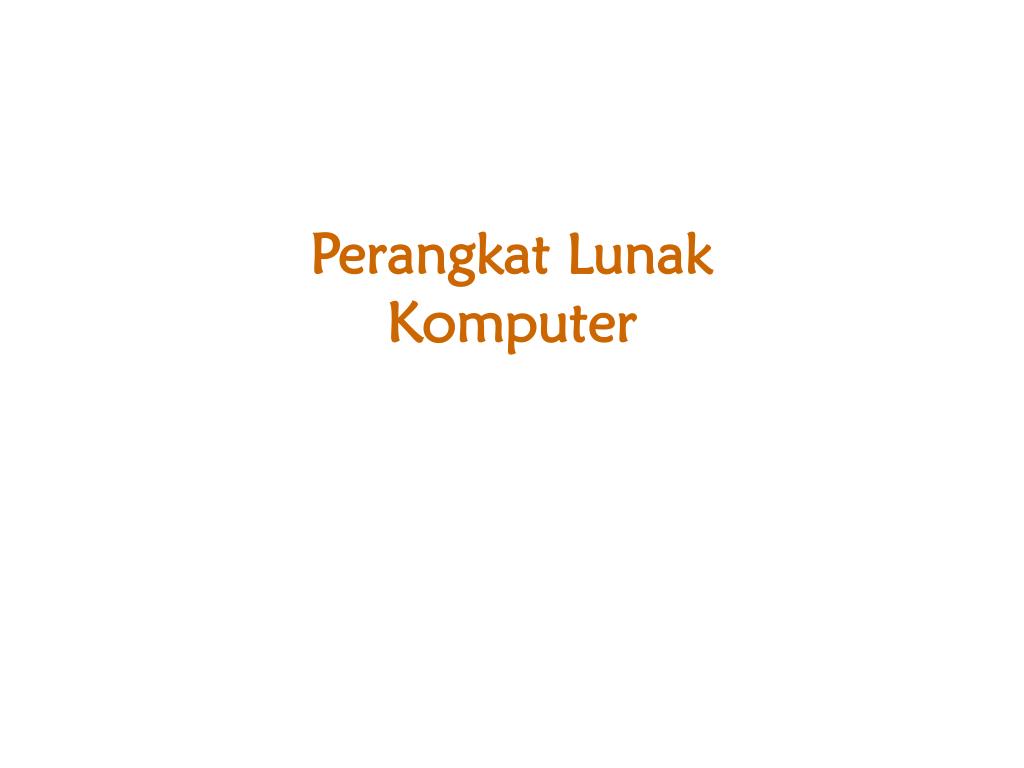 PPT - Perangkat Lunak Komputer PowerPoint Presentation, free download ...