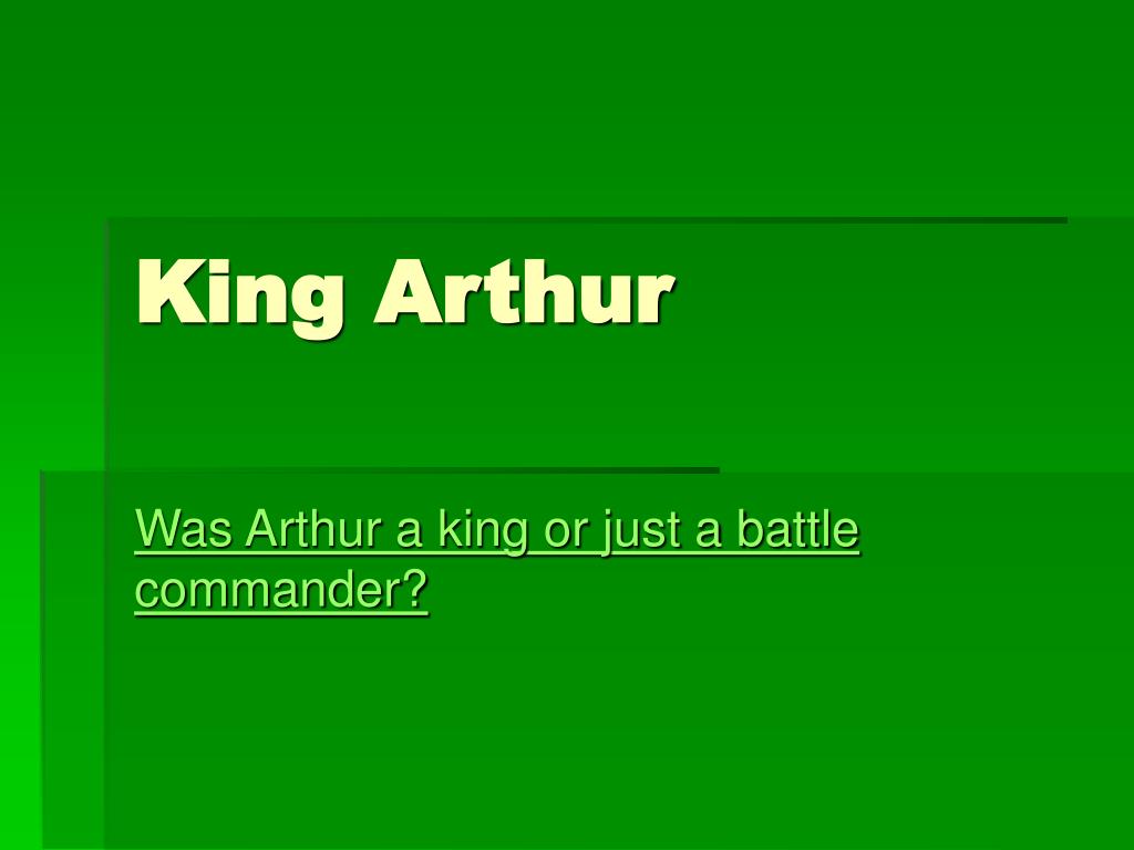 PPT - King Arthur PowerPoint Presentation, free download - ID:5787979
