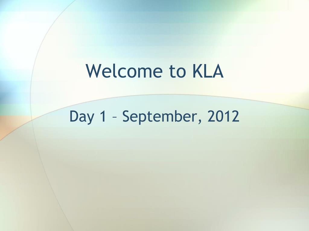 PPT - Welcome to KLA PowerPoint Presentation, free download - ID:5788059