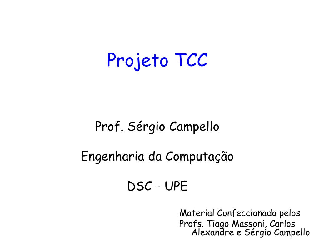 PPT - Projeto TCC PowerPoint Presentation, free download - ID:5789870
