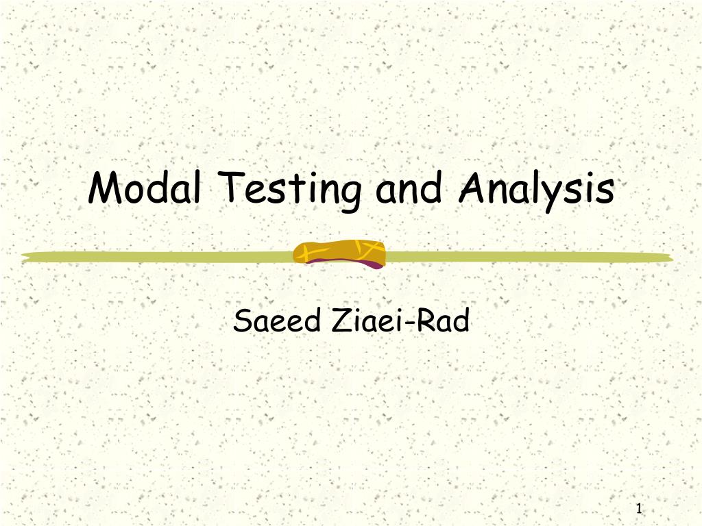 PPT - Modal Testing and Analysis PowerPoint Presentation, free download ...