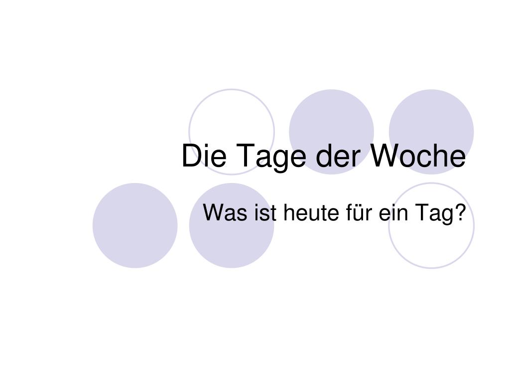 PPT - Die Tage der Woche PowerPoint Presentation, free download - ID ...