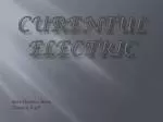 PPT - Curentul electric PowerPoint Presentation, free download - ID:2014094