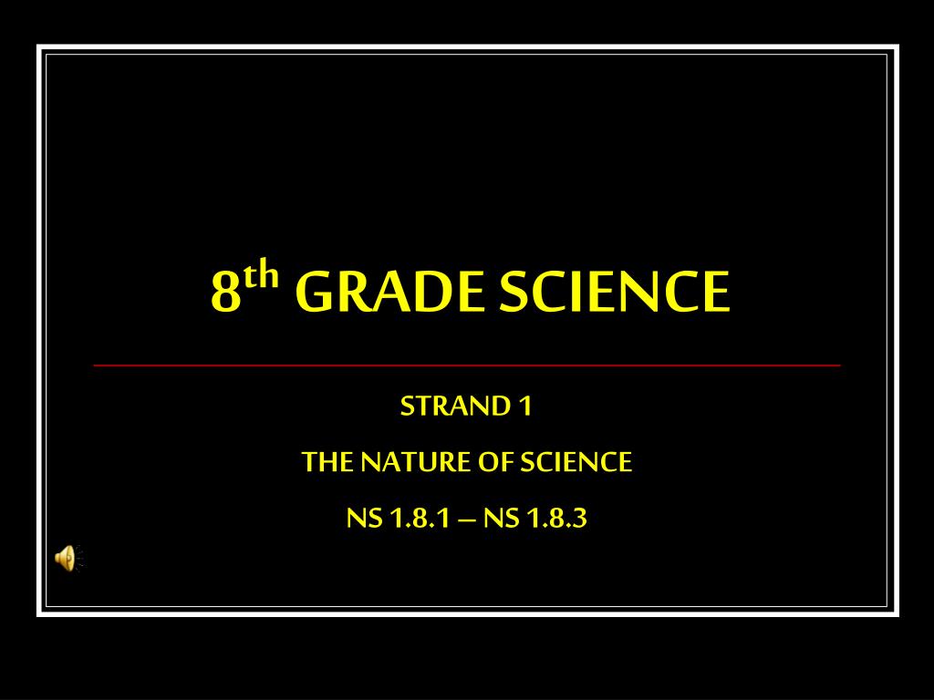 PPT - 8 th GRADE SCIENCE PowerPoint Presentation, free download - ID ...