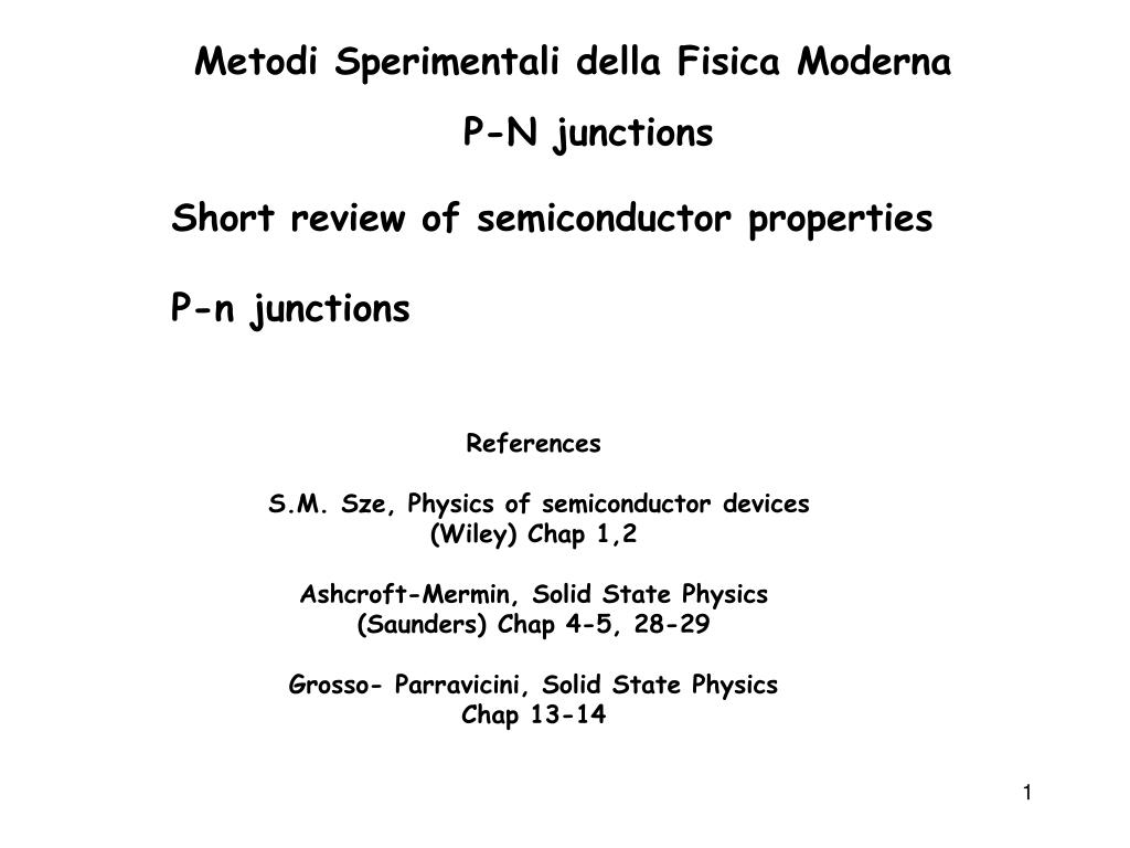 PPT - References S.M. Sze, Physics of semiconductor devices (Wiley ...