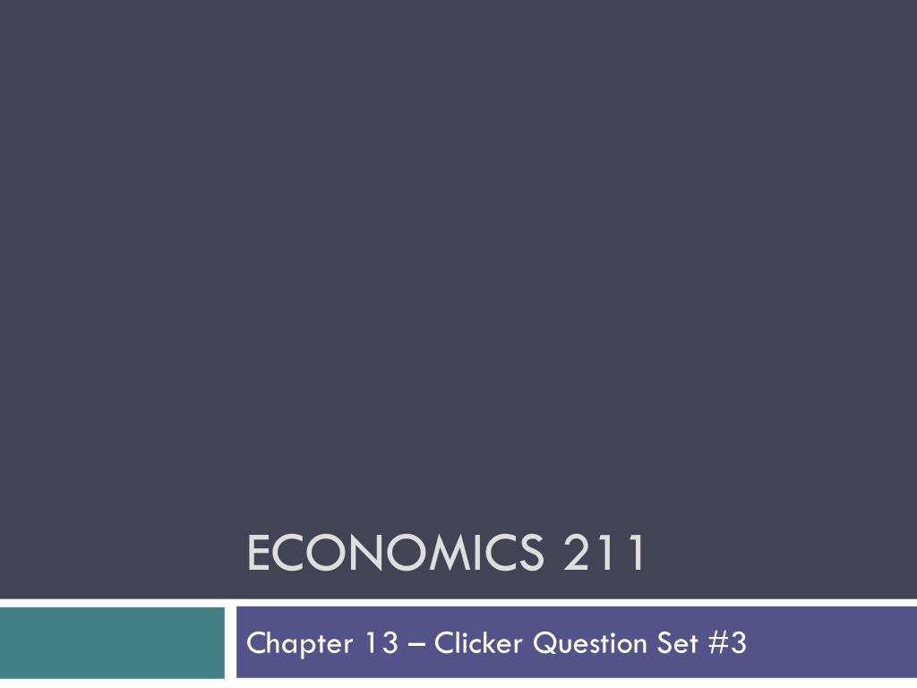 PPT - Economics 211 PowerPoint Presentation, free download - ID:5796585