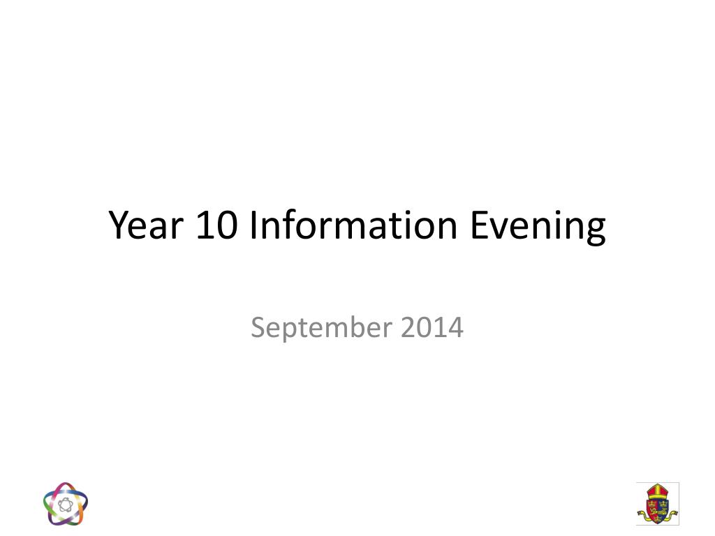 PPT - Year 10 Information Evening PowerPoint Presentation, free ...