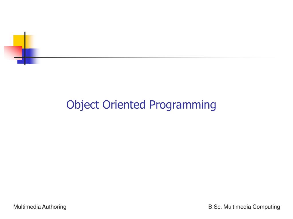 PPT - Object Oriented Programming PowerPoint Presentation, free ...