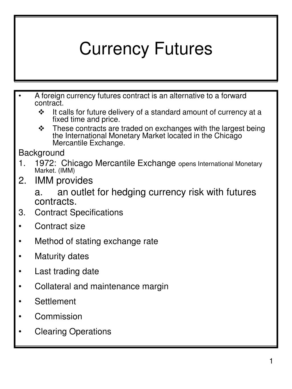 PPT - Currency Futures PowerPoint Presentation, free download - ID:5798001
