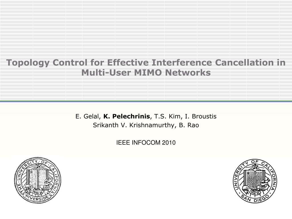 PPT - Topology Control for Effective Interference Cancellation in Multi ...
