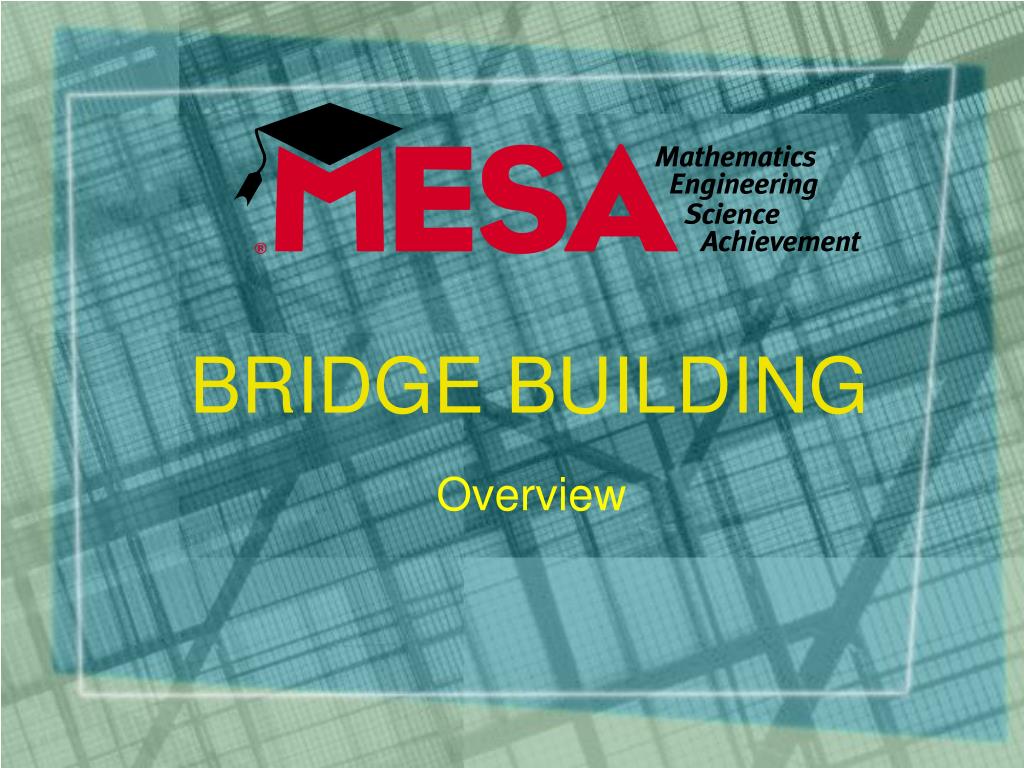 PPT - BRIDGE BUILDING PowerPoint Presentation, free download - ID:5805268