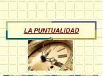 PPT - Puntualidad PowerPoint Presentation, free download - ID:848386