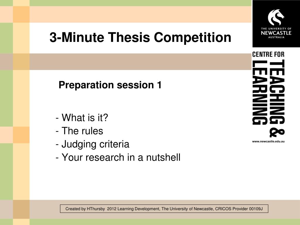 PPT - 3-Minute Thesis Competition PowerPoint Presentation, free ...