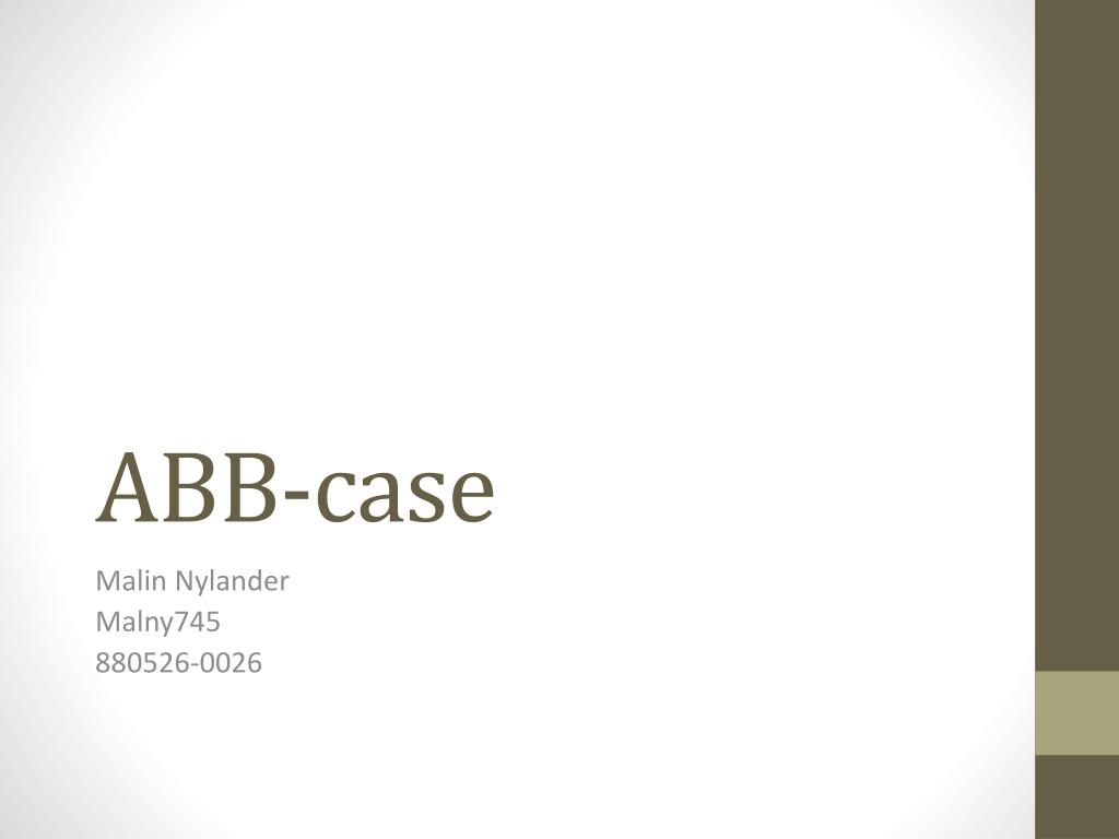 PPT - ABB-case PowerPoint Presentation, free download - ID:5810229
