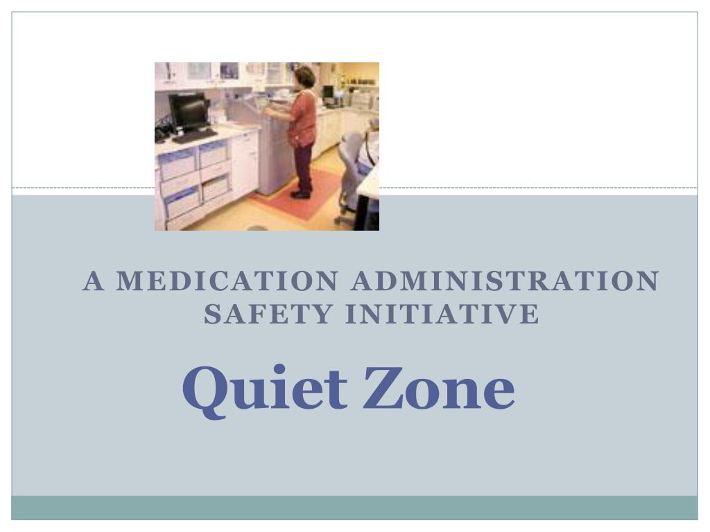 PPT - Quiet Zone PowerPoint Presentation, free download - ID:5811075