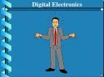 PPT - Digital Electronics PowerPoint Presentation, free download - ID:1434497
